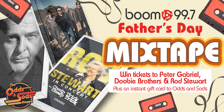 boom 99.7’s Mixtape for Dad | boom 99.7