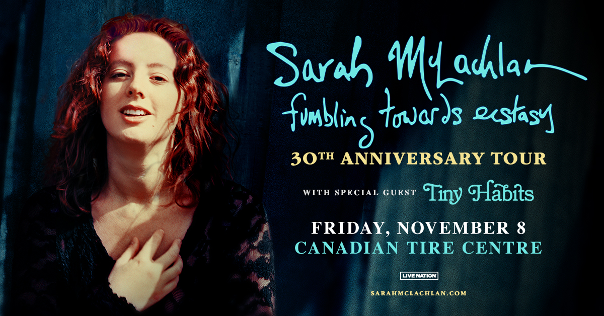 Sarah McLachlan: Fumbling Towards Ecstasy 30th Anniversary Tour- POSTPONED | boom 99.7