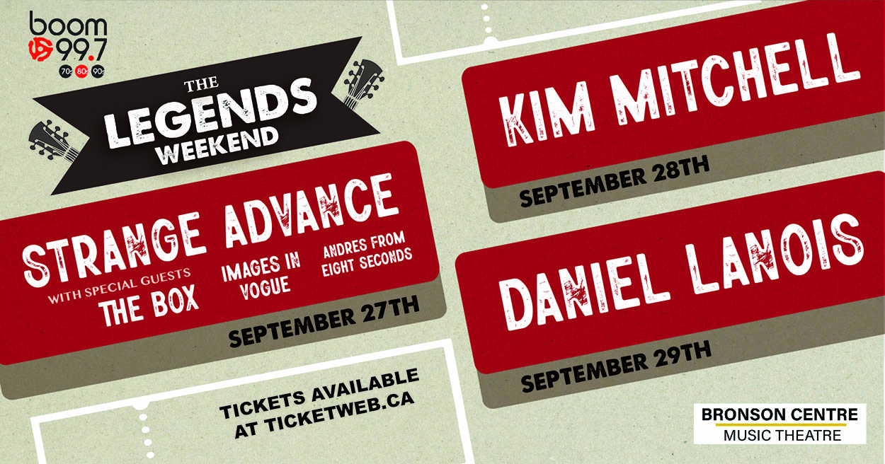 boom 99.7 Presents The Legends Weekend | boom 99.7